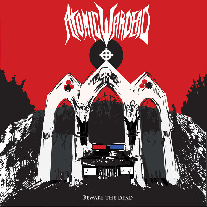 Beware The Dead | Atomic Wardead