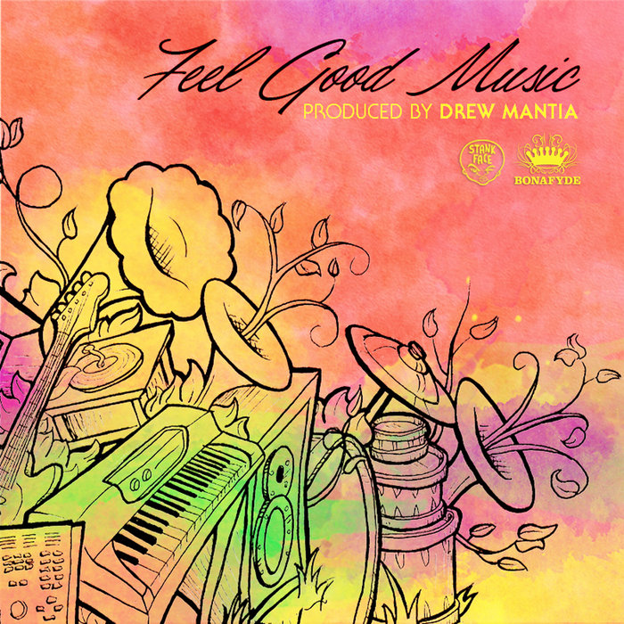 Feel Good Music | Drew Mantia