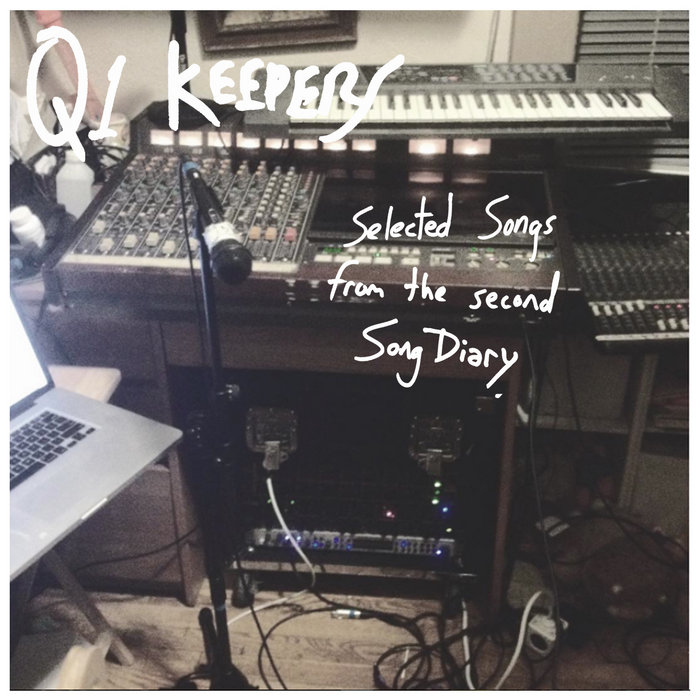Q1 Keepers - Selected Songs From The Second Song Diary | Paleo