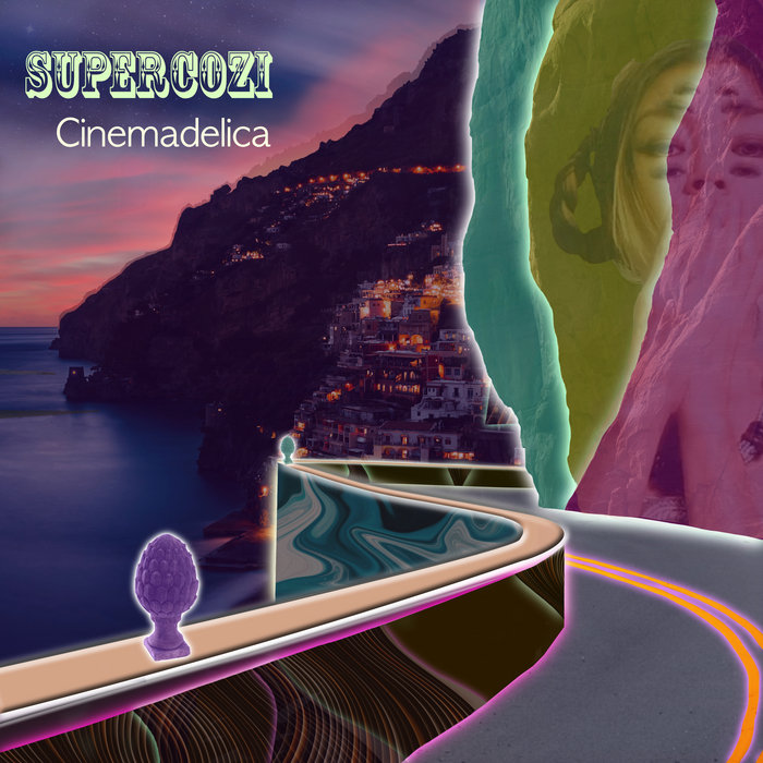 Cinemadelica | Supercozi