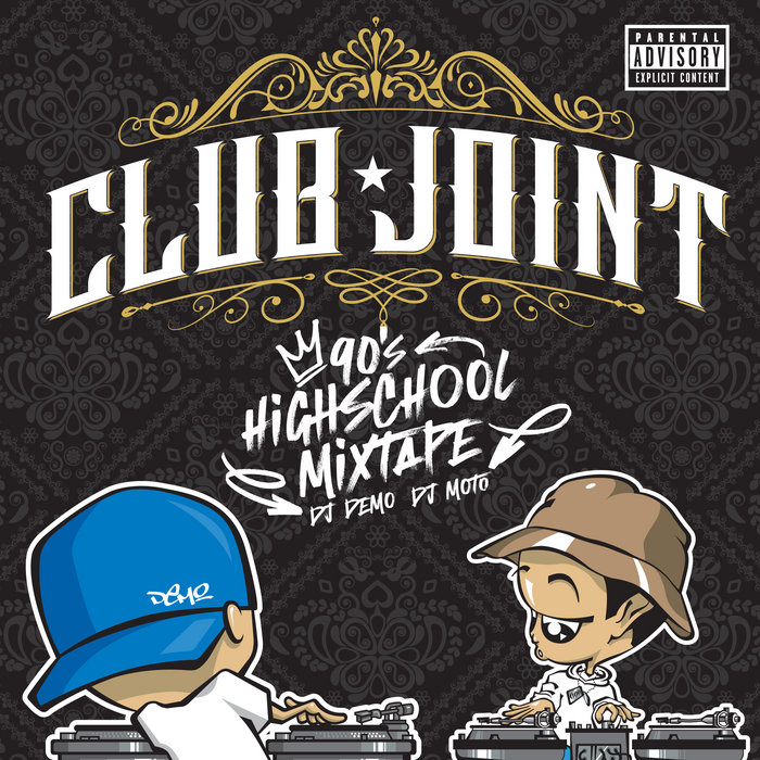 CLUB JOINT 90s HighSchool Mixtape (Digital Copy) | Club Joint Allstars