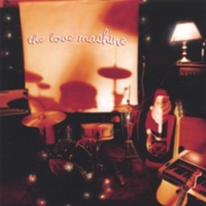 The Love Machine EP | The Love Machine
