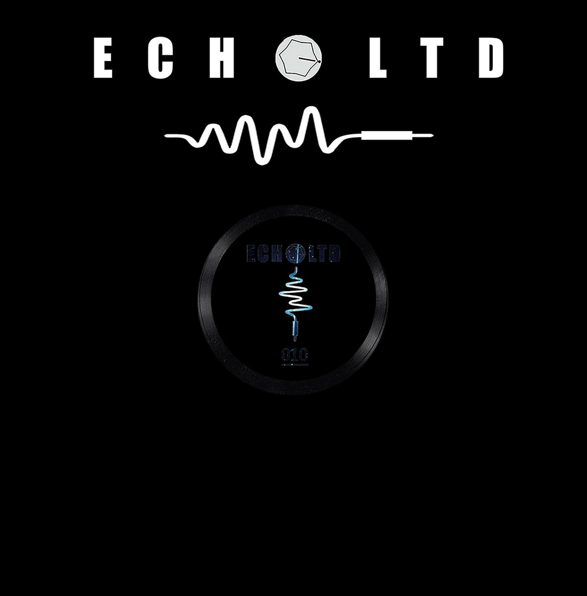 ECHO LTD 010 EP | SND & RTN | ECHO LTD