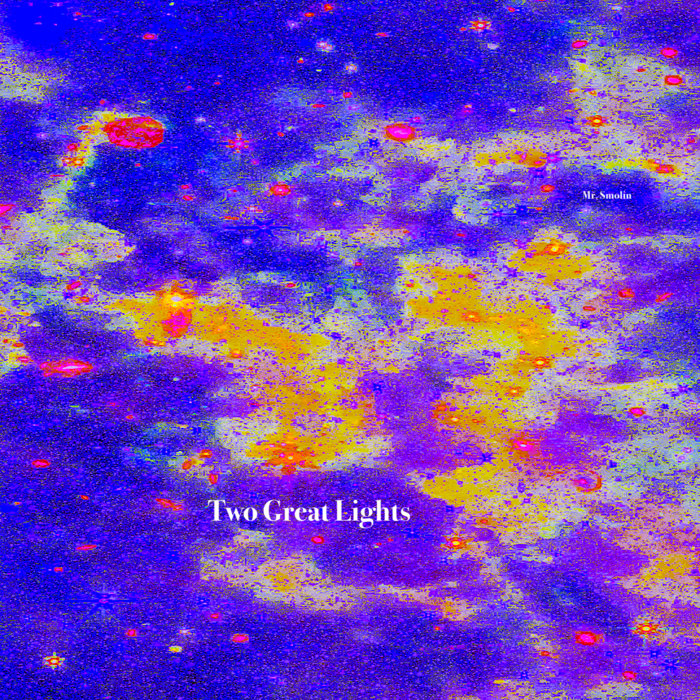 Two Great Lights | Mr. Smolin