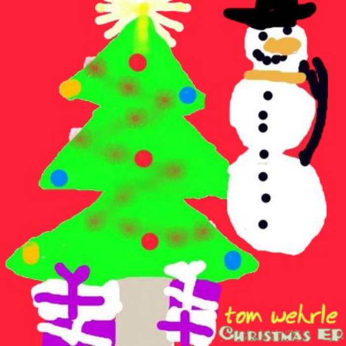 Christmas EP | Tom Wehrle