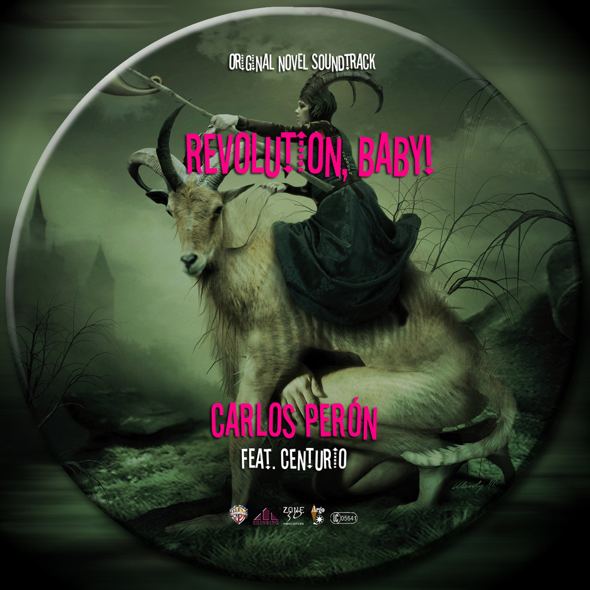 Revolution, Baby! (Official Soundtrack) | Carlos Perón feat. Centurio ...