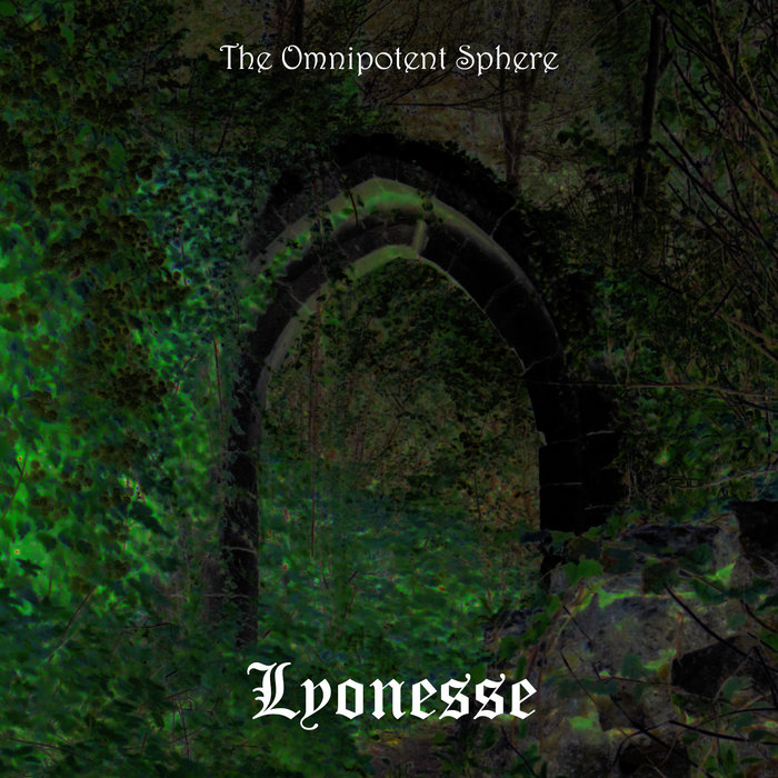 Lyonesse | The Omnipotent Sphere