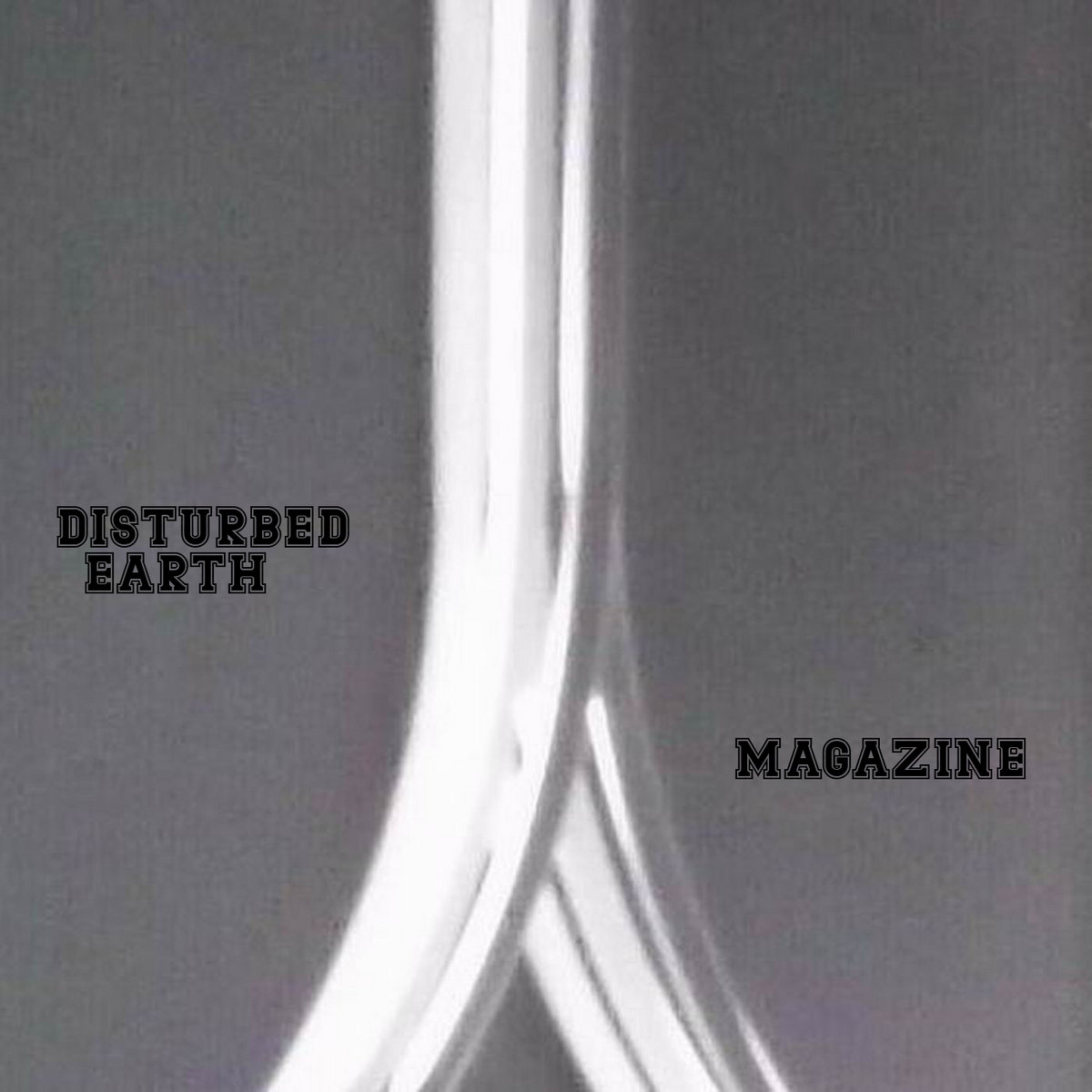 Magazine | Disturbed Earth