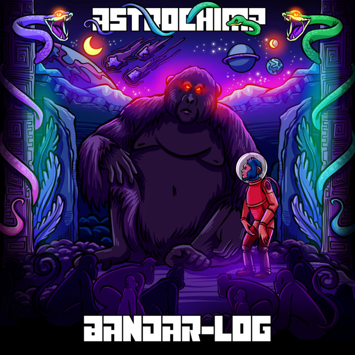 bandar-log | astrochimp