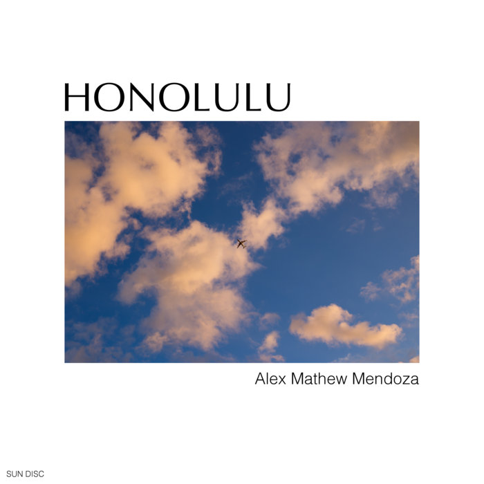 Honolulu | Alex Mathew Mendoza