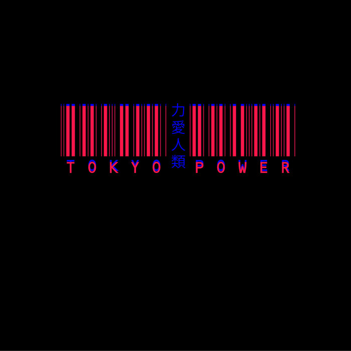 Tokyo Power | Jay