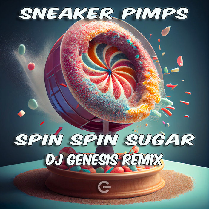 Sneaker Pimps - Spin Spin Sugar (DJ Genesis Remix) | DJ Genesis