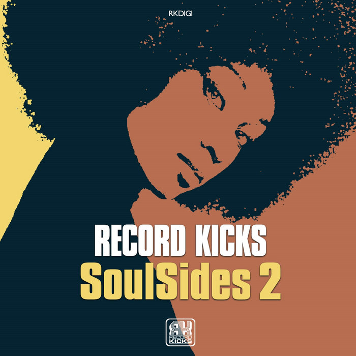 Record Kicks Soul Sides, Vol. 2 | Record Kicks