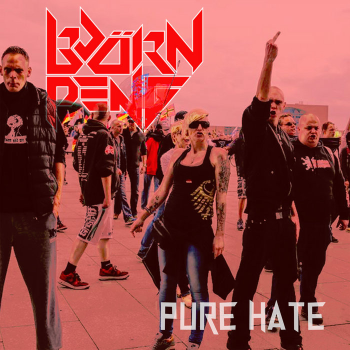 Pure Hate | Björn Peng