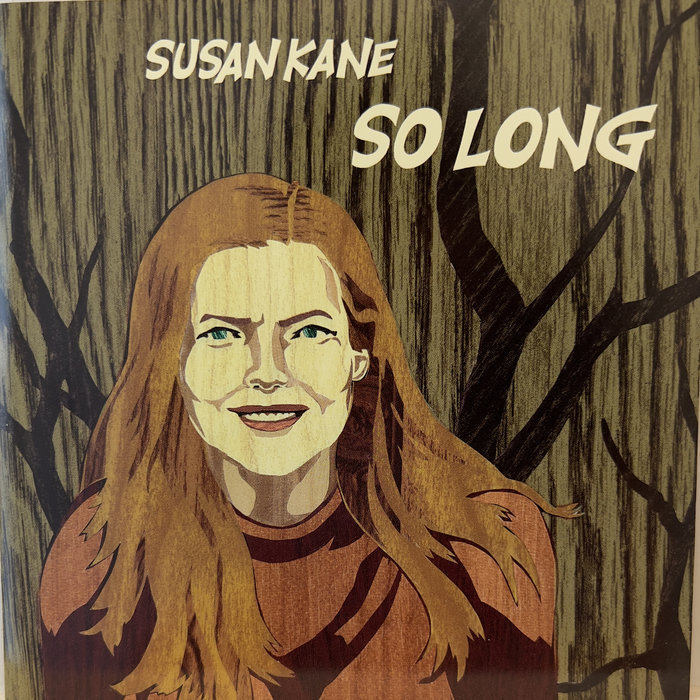 So Long | Susan Kane