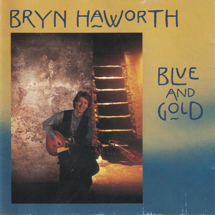 Blue & Gold | Bryn Haworth