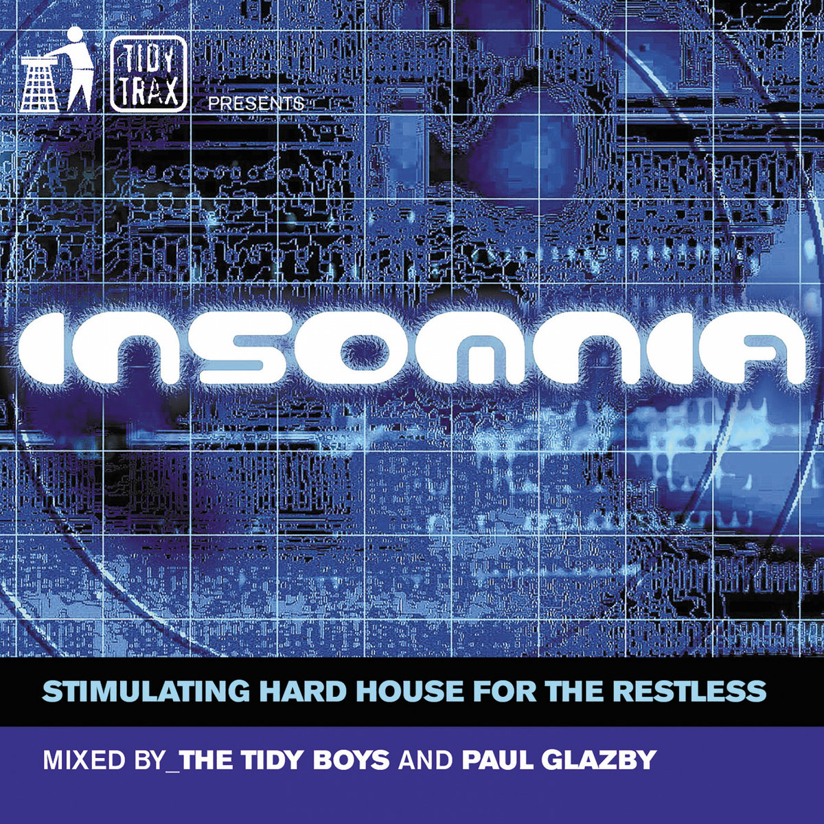 Insomnia | Various Artists | Tidy Trax