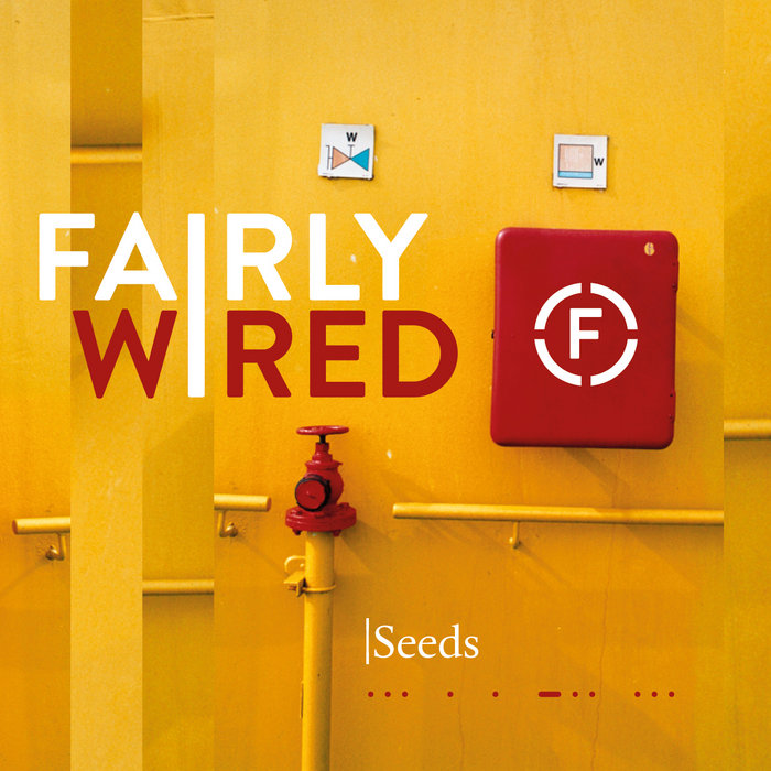 Seeds | Fairly Wired