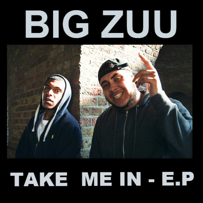 Big Zuu - Take Me In Ep | Big Zuu | The Grime Report