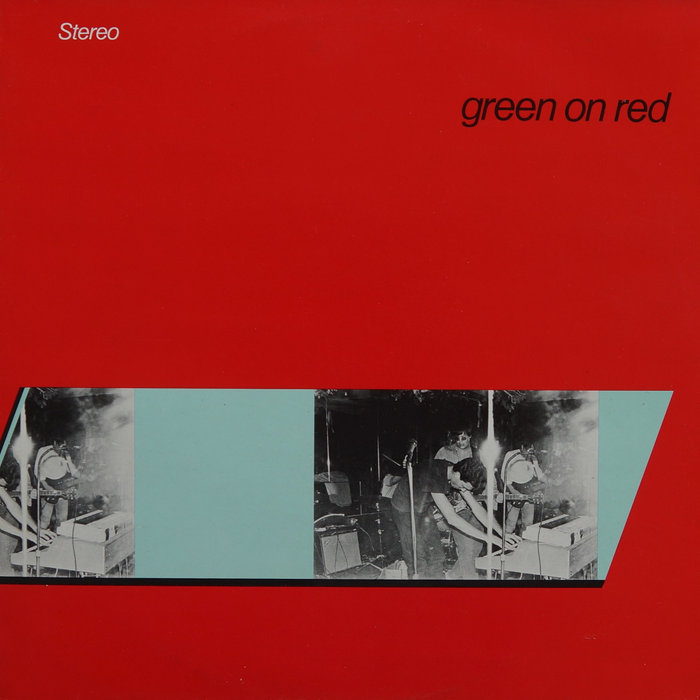 Green On Red | Green On Red
