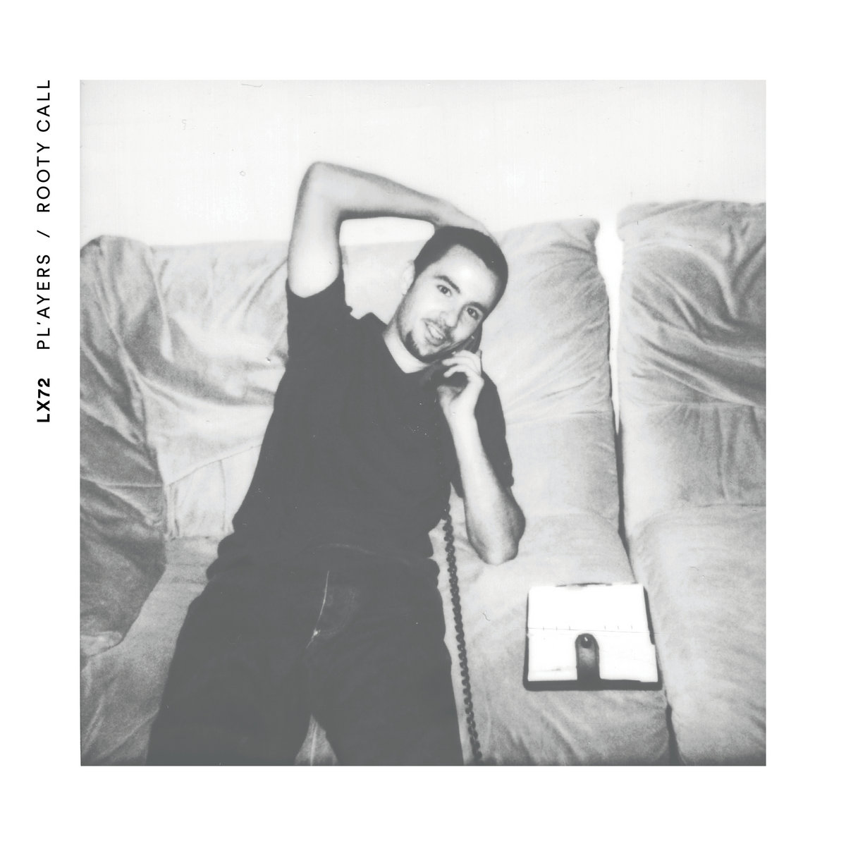 Pl'ayers/Rooty Call | LX72 | Lexx Music