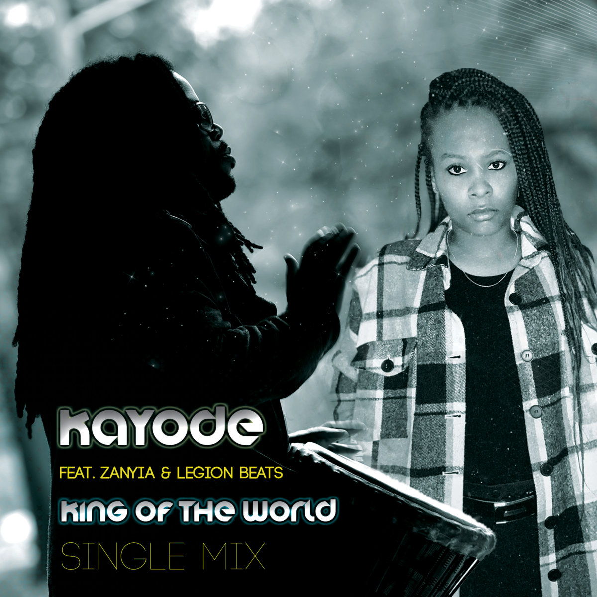 King of the World Single Mix | Kayode feat. Zanyia & Legion Beats | kayode