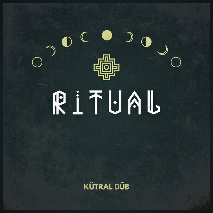 Ritual | Kutral Dub