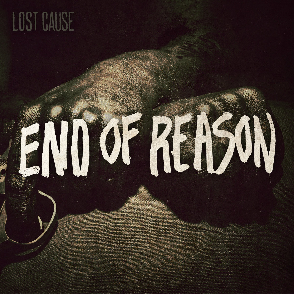 End Of Reason | Lost Cause