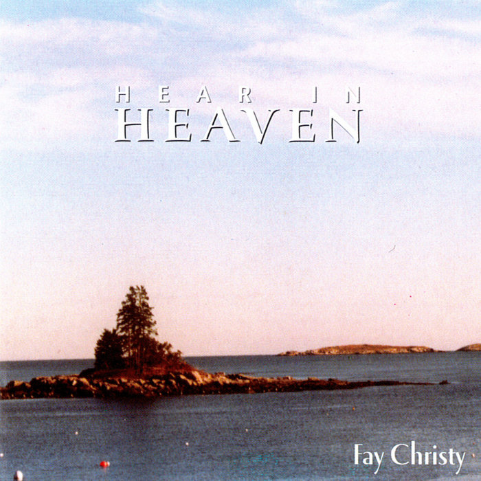 Hear in Heaven | Fay Murphy