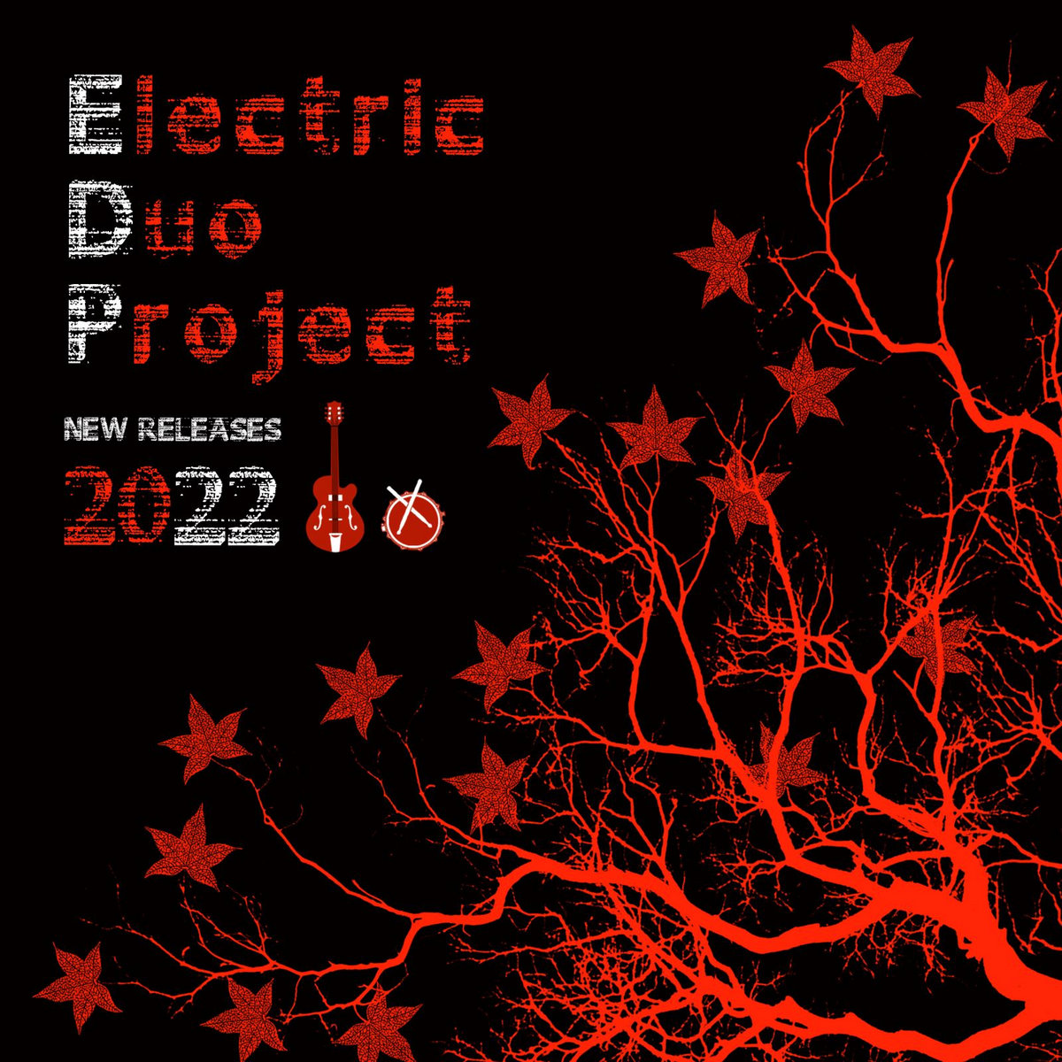 NEW RELEASES 2022 Edp Compilation | Autori Vari | Electric Duo Project ...