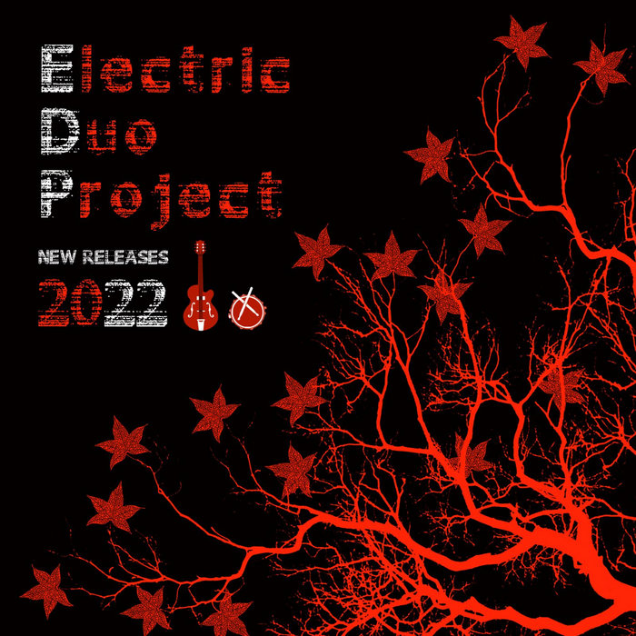 NEW RELEASES 2022 Edp Compilation | Autori Vari | Electric Duo Project ...