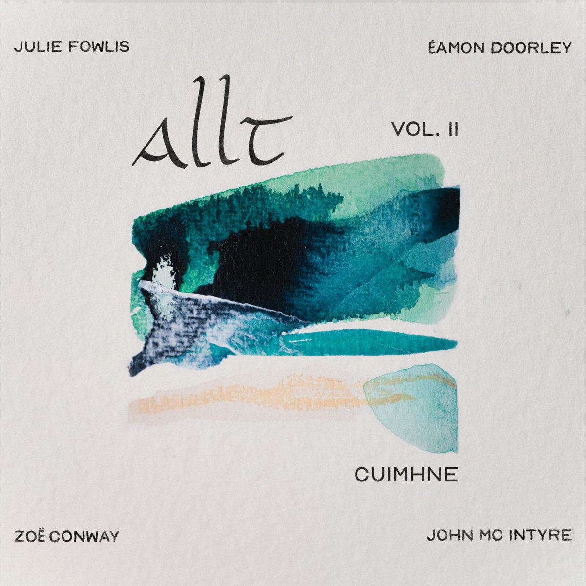 Allt Vol. II: Cuimhne | Julie Fowlis, Eamon Doorley, Zoe Conway, John ...