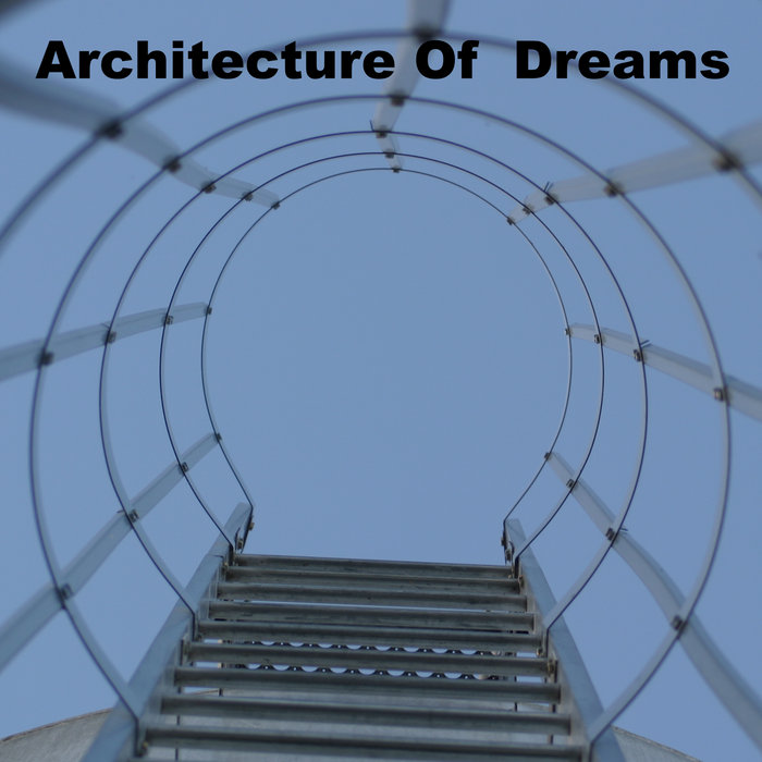 Architecture Of Dreams | John Scott Shepherd