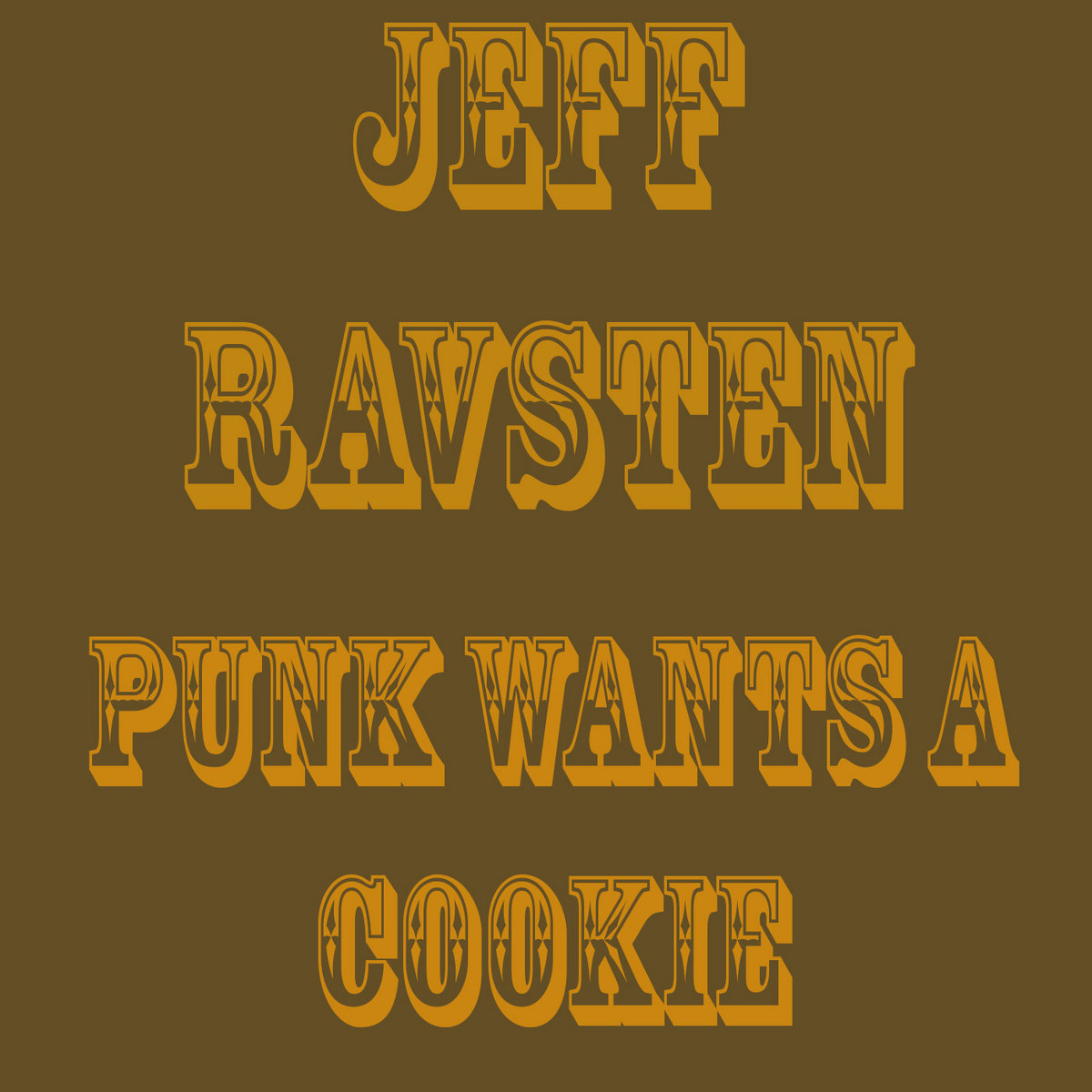 Punk Wants A Cookie | Jeff Ravsten
