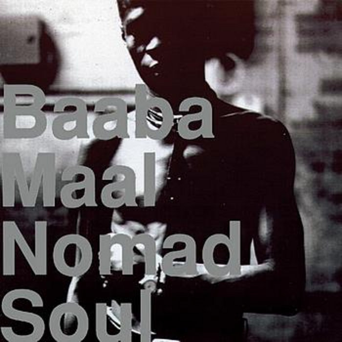 Nomad Soul | Baaba Maal