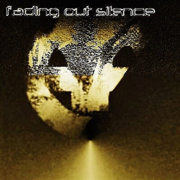 A Future's Past | Fading out Silence