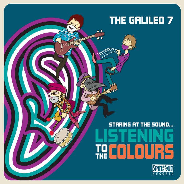 Listening To The Colours | The Galileo 7 | Spinout Nuggets