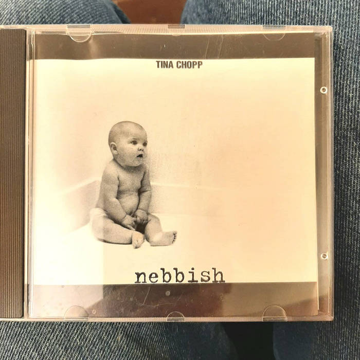 Nebbish by Tina Chopp | Peter Crow