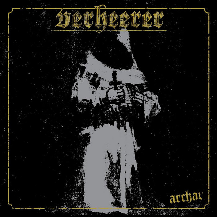 archar | VERHEERER | vendetta records