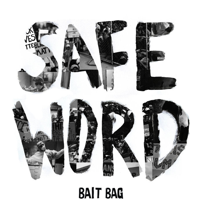 Safe Word | Bait Bag