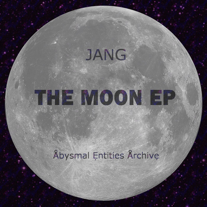 The Moon EP [ÅẸ Free DL] | Jang
