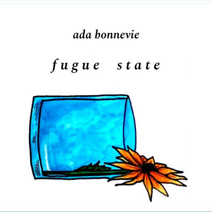 fugue state | ada bonnevie