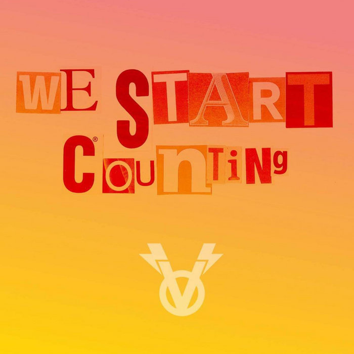 We Start Counting | TwoVolt