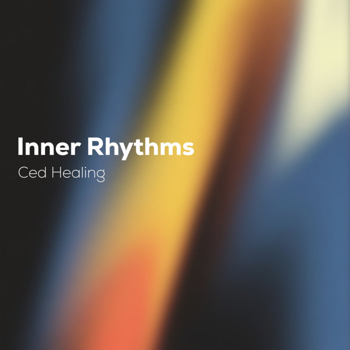 Inner Rhythms | Ced Healing