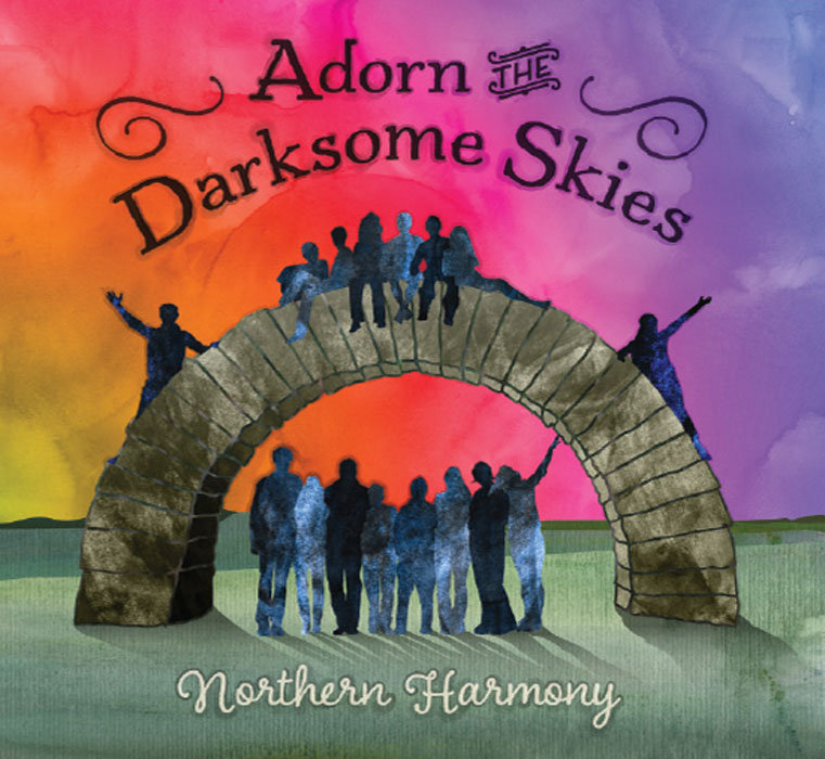 Adorn the Darksome Skies (2014) | Northern Harmony