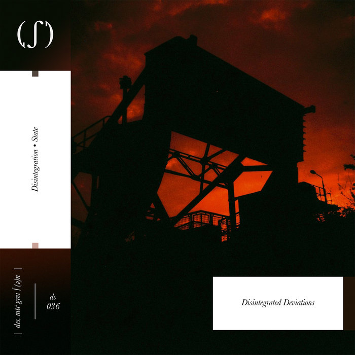 Disintegrated Deviations | Disintegration State