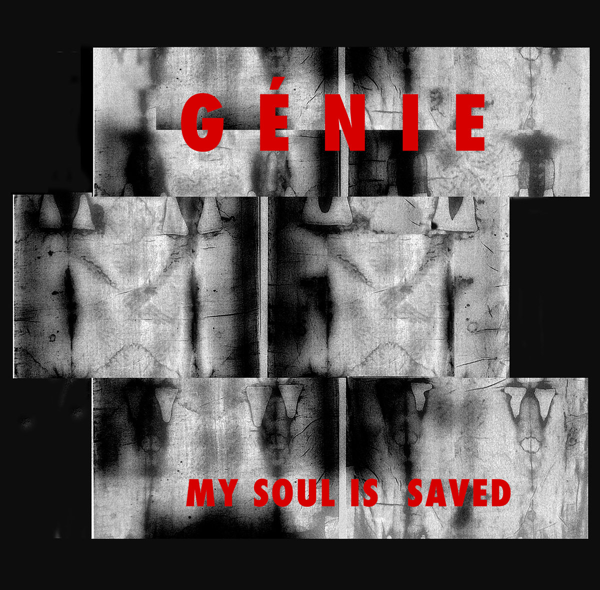 My Soul is Saved | GÉNIE | Nein Records
