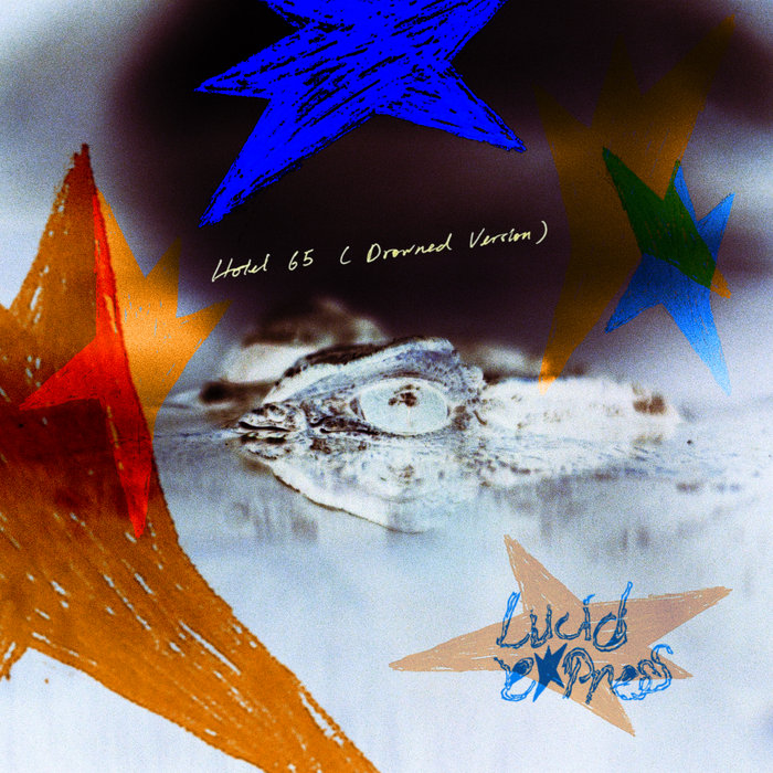 Lucid Express - Hotel 65 (Drowned Version) | Lucid Express