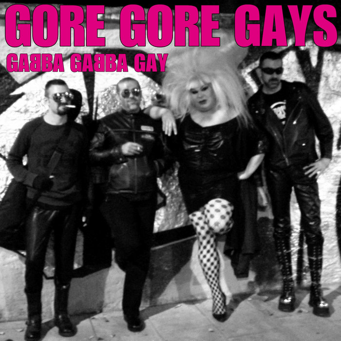 Gabba Gabba Gay | GORE GORE GAYS