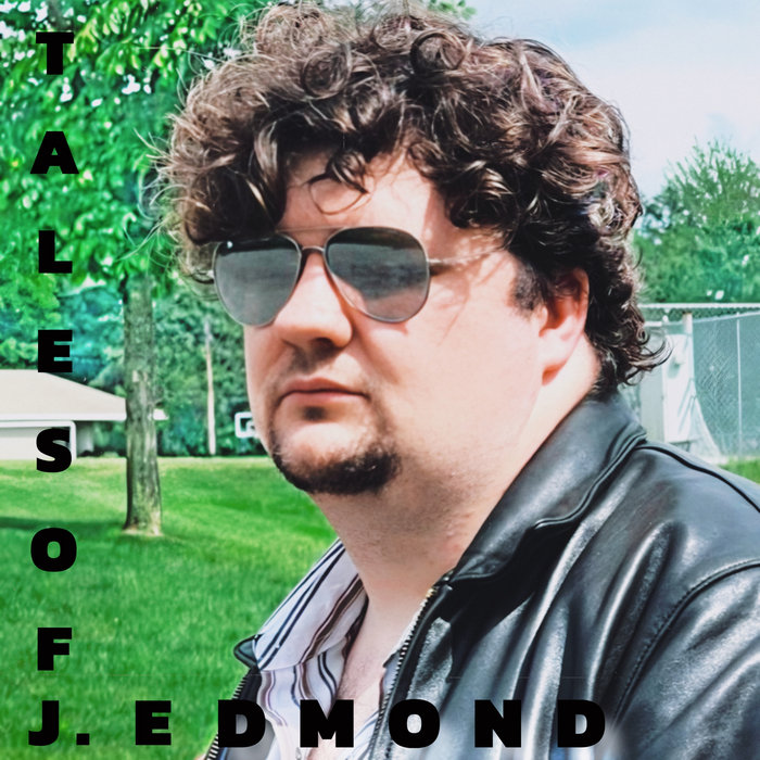 Tales of J.Edmond | J.Edmond | Jebb